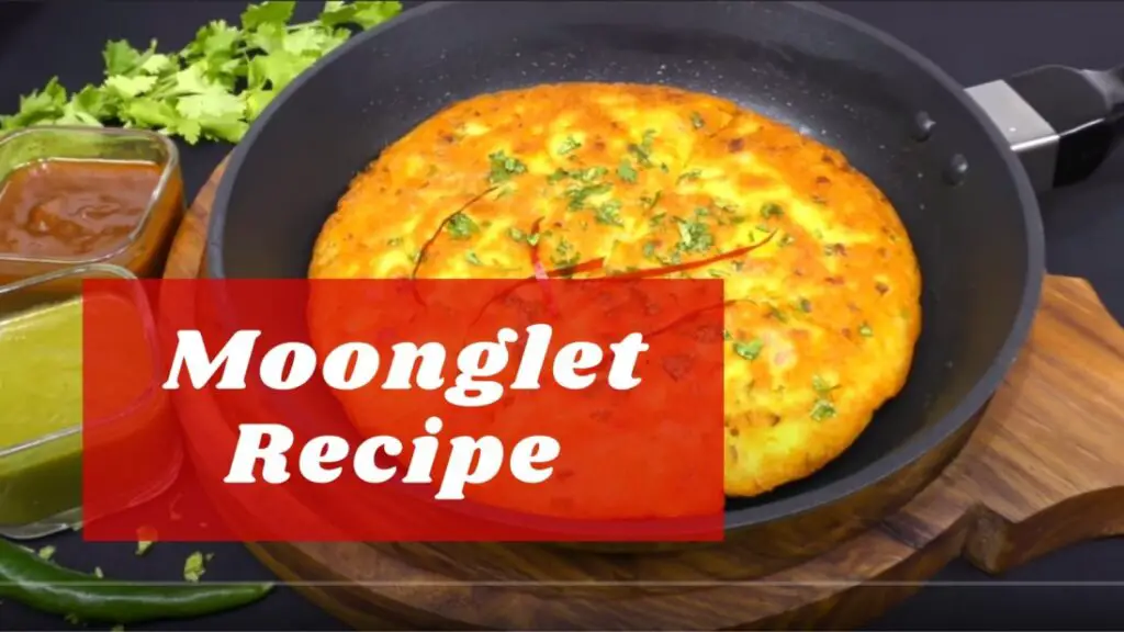 Moonglet Recipe | How to make Moonglet at Home | Moong dal Omelette ...