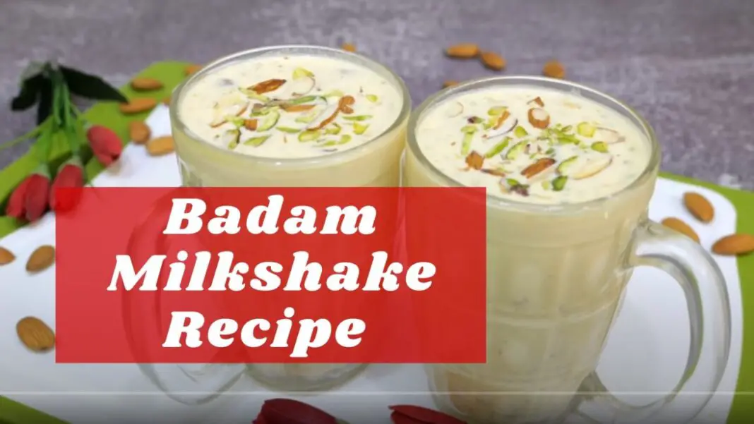 Easy Badam Milkshake Recipe | Badam Shake Recipe | Almonds Milkshake Recipe