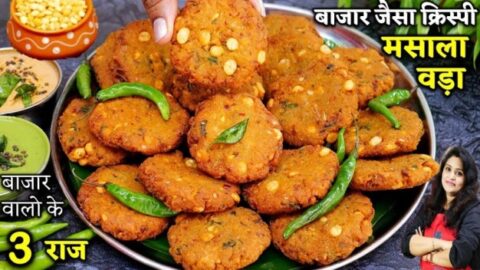 Dal Masala Vada Recipe | How to make Masala Vada at Home | Street Style ...