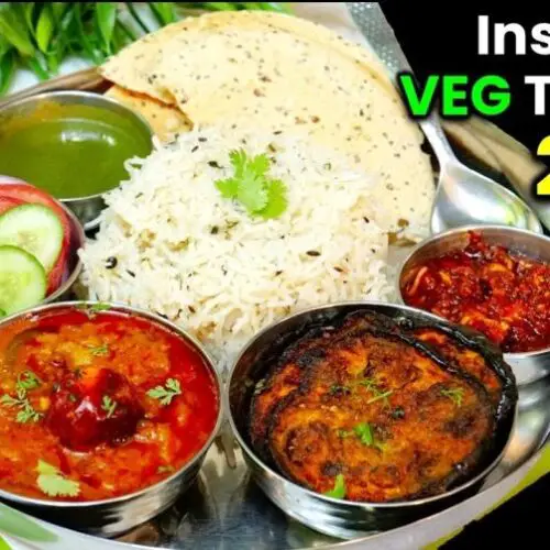 Instant Vegetarian Thali Recipe | North Indian Thali Recipe | Veg Thali ...